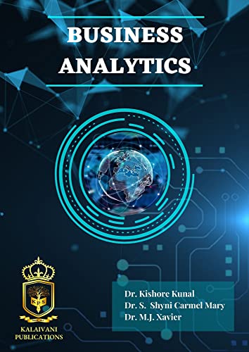 Business Analytics: Business Analytics indicates the practices and ...
