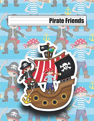 Pirate Friends: Grades K-2 with Picture Box Space and Dotted Midline ...