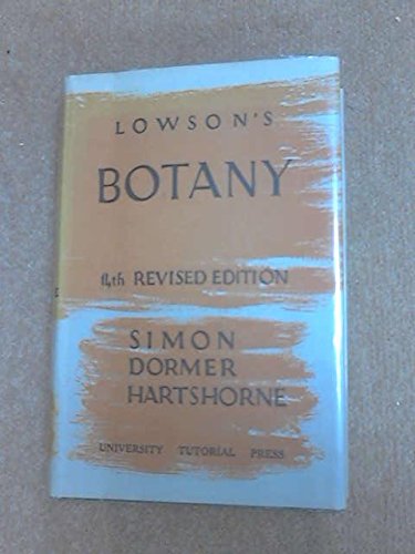 Lowson"s BOTANY: Hartshorne, Simon Dormer: Amazon.com: Books
