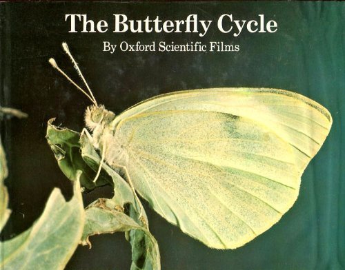 The Butterfly Cycle: Oxford Scientific Films, Thompson, David ...