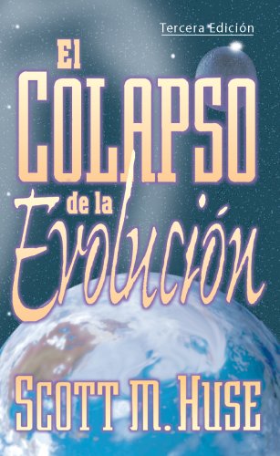 El Colapso de la Evolución (Spanish Edition): Scott M Huse ...