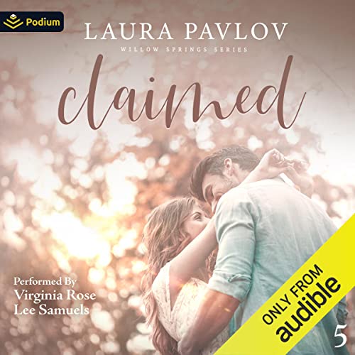 Amazon.com: Claimed: Willow Springs Series, Book 5 (Audible Audio Edition): Laura Pavlov ...