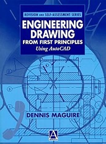 Amazon | Engineering Drawing from First Principles: Using AutoCAD ...