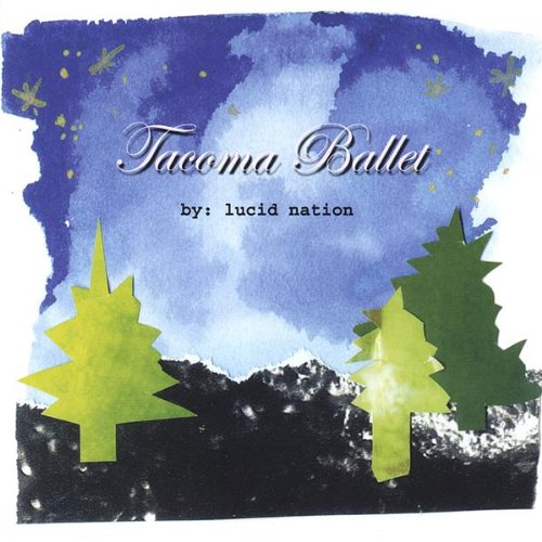 Tacoma Ballet: Lucid Nation: Amazon.es: CD y vinilos}