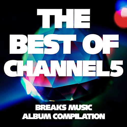 Play The Best Of by Channel 5 on Amazon Music