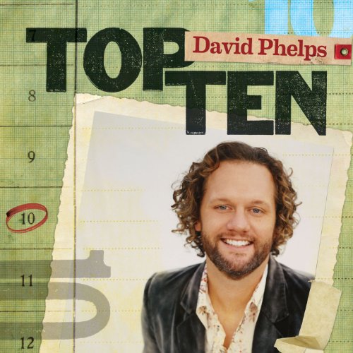 Amazon.com: Top Ten : David Phelps: Digital Music