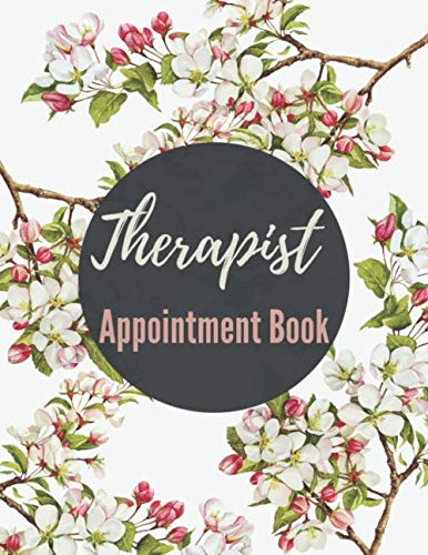 『Therapist Appointment Book: Massage Therapist Appointment and Record ...