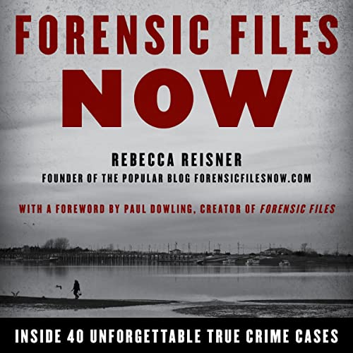 Amazon.com: Forensic Files Now: Inside 40 Unforgettable True Crime ...