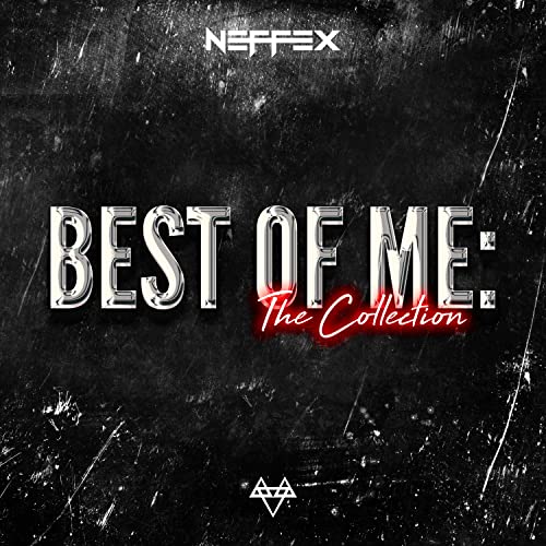 Best of Me: The Collection by NEFFEX on Prime Music