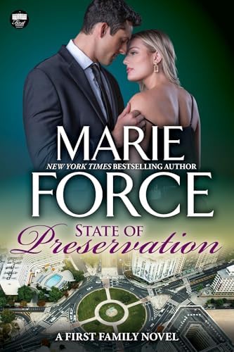 State of Preservation, A First Family Novel (First Family Series Book ...