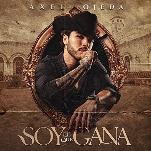 Écouter Soy el Que Gana par Axel Ojeda sur Amazon Music Unlimited