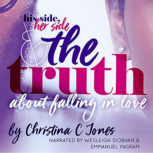 Amazon.com: His Side, Her Side, and the Truth About Falling in Love ...