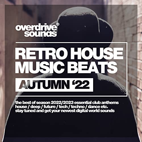 Écouter Retro House Music Beats 2022 par VARIOUS ARTISTS sur Amazon ...