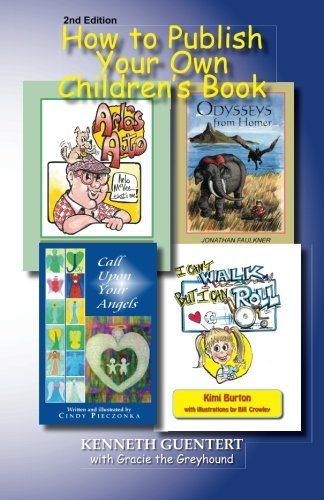 How to Publish Your Own Children's Book : Amazon.in: Books