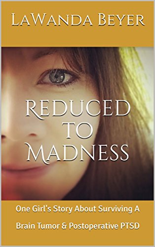 Amazon.com: Reduced to Madness: One Girl's Story About Surviving A ...