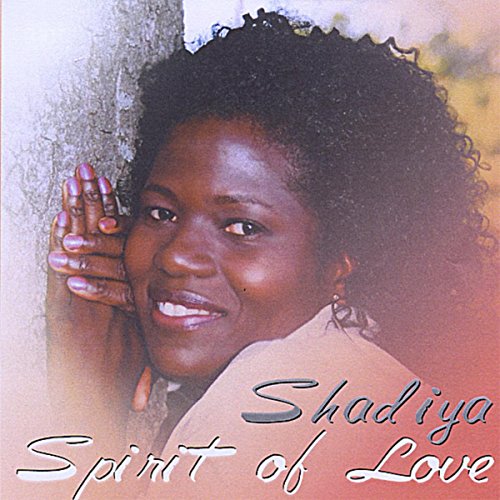 Amazon.com: Spirit of Love : Shadiya: Digital Music