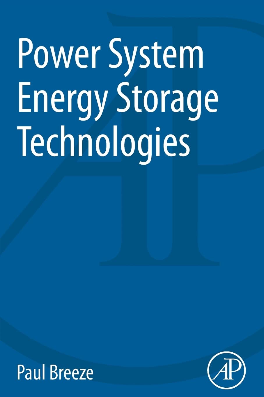 Power System Energy Storage Technologies (The Power Generation): Breeze ...