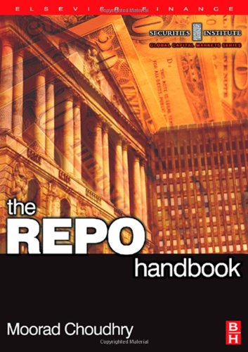 The REPO Handbook (Securities Institute Global Capital Markets): Amazon ...