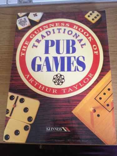 Amazon | The Guinness Book of Traditional Pub Games | Taylor, Arthur ...