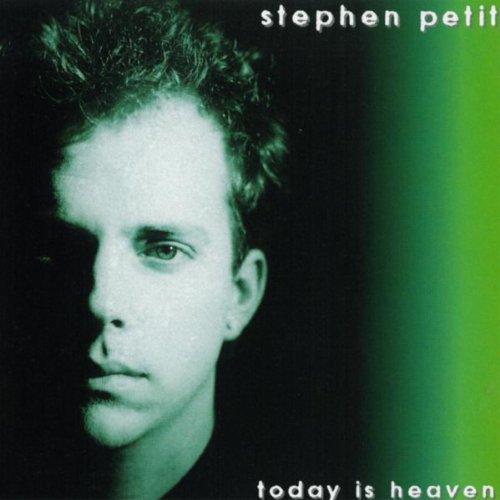 Amazon.com: Today Is Heaven : Stephen Petit: Digital Music