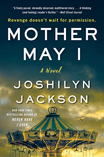 Amazon.com: Mother May I: A Novel eBook : Jackson, Joshilyn: Books