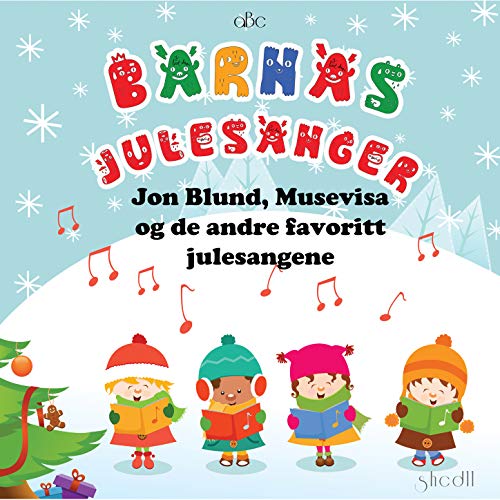 Reproducir Barnas Julesanger de Artister av Julesanger og Julemusikk ...