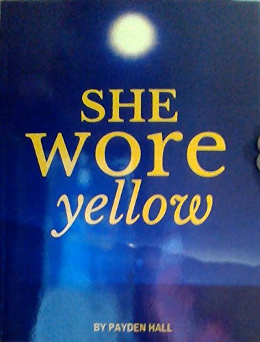She Wore Yellow: Payden Hall: 9781365234460: Amazon.com: Books