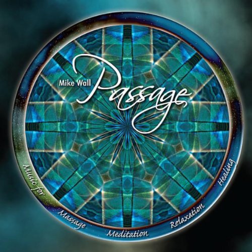 Play Passage - Music for Massage, Meditation, Relaxation, Healing by ...