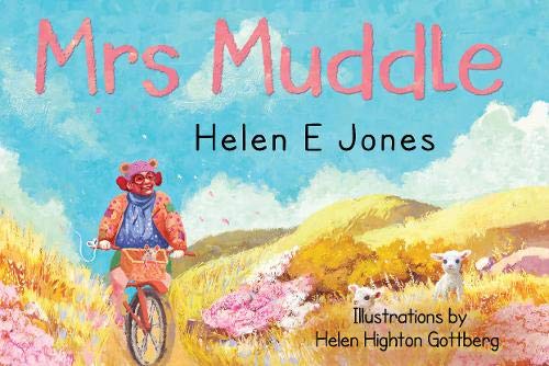 Mrs Muddle: Amazon.co.uk: Helen E Jones: 9781788307291: Books