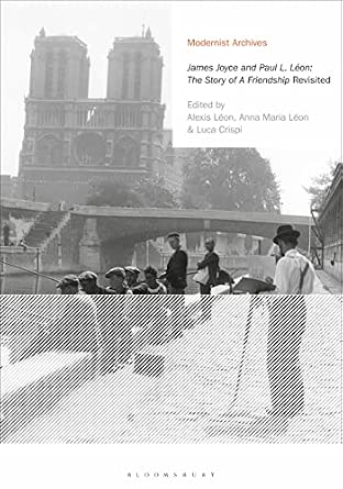 Amazon.com: James Joyce and Paul L. Léon: The Story of a Friendship ...
