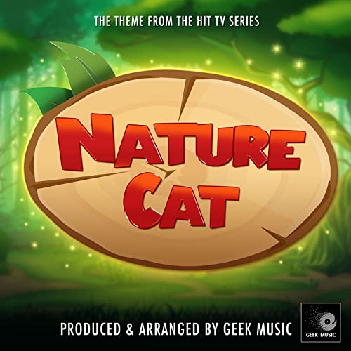 Nature Cat Main Theme (From "Nature Cat") song by Geek Music from ...