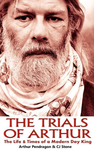 The Trials of Arthur: Pendragon, Arthur, Stone, CJ, Hutton, Ronald ...