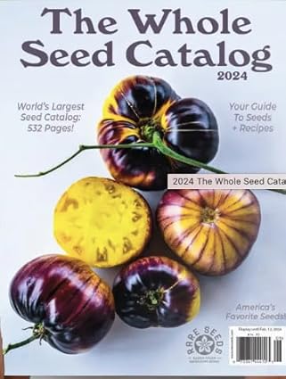 The Whole Seed Catalog 2024: Baker Creek Heirloom Seed Company: Amazon.com: Books