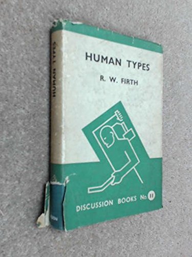 Human Types: Raymond Firth: Amazon.com: Books