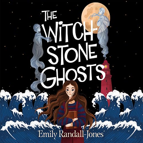 The Witchstone Ghosts: Amazon.co.uk: Randall-Jones, Emily, Maisey ...