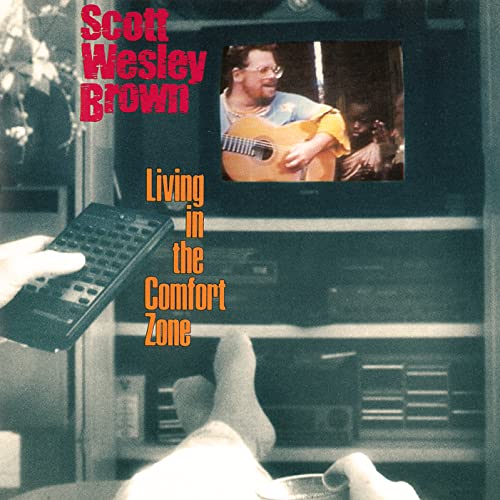 Amazon MusicでScott Wesley BrownのLiving In The Comfort Zoneを再生する