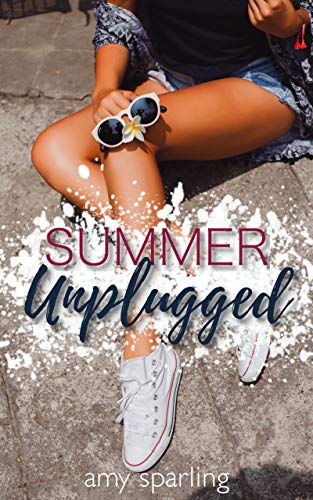 Summer Unplugged eBook : Sparling, Amy: Amazon.in: Kindle Store