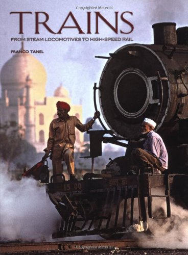 History Of Trains: From Steam Locomotives to High-Speed Rail (From ...