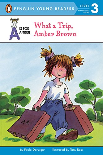 What a Trip, Amber Brown (A Is for Amber Book 1) eBook : Danziger ...