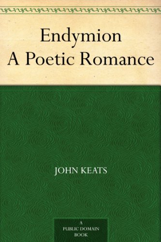 Endymion A Poetic Romance - Kindle edition by Keats, John. Reference ...