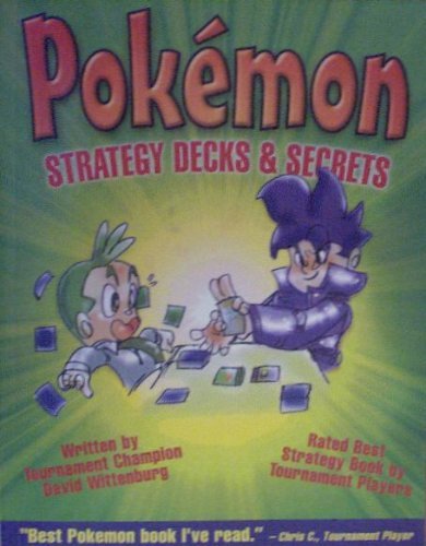 Pokemon: Strategy Decks & Secrets: David Wittenburg: 9780615112947 ...
