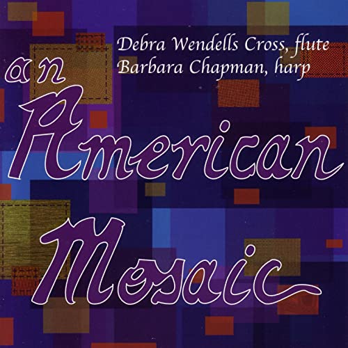 Play An American Mosaic by Debra Wendells Cross on Amazon Music