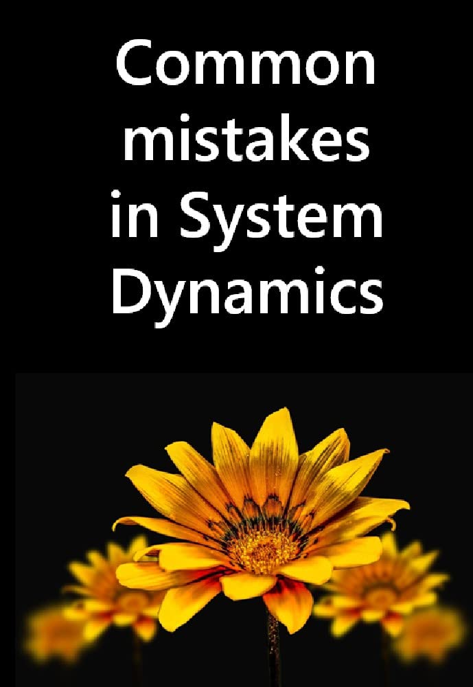 Amazon.com: Common mistakes in System Dynamics: Manual to create ...