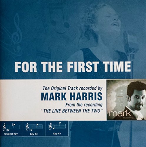 Mark Harris - For the First Time - INORIGINAL PERFORMANCE TRAX ...