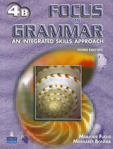 Amazon.com: Focus on Grammar 4B: 9780131912410: Fuchs, Marjorie, Bonner ...