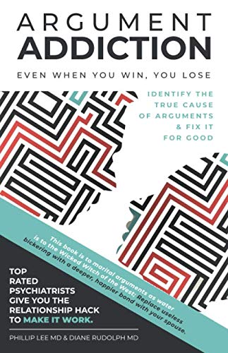 Argument Addiction: Even When You Win, You Lose - Identify the True ...