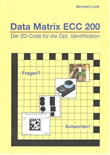 Amazon | Data Matrix ECC 200: Der 2D-Code fuer die Optische Identifikation | Lenk, Bernhard ...