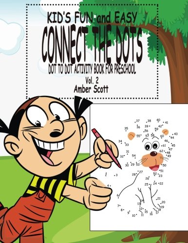 Kids Fun & Easy Connect The Dots - Vol. 2: ( Dot to Dot Activity Book ...