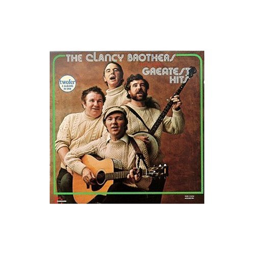 The Clancy Brothers - Greatest Hits - Amazon.com Music