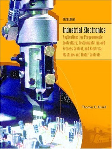 Industrial Electronics: Applications for Programmable Controllers ...